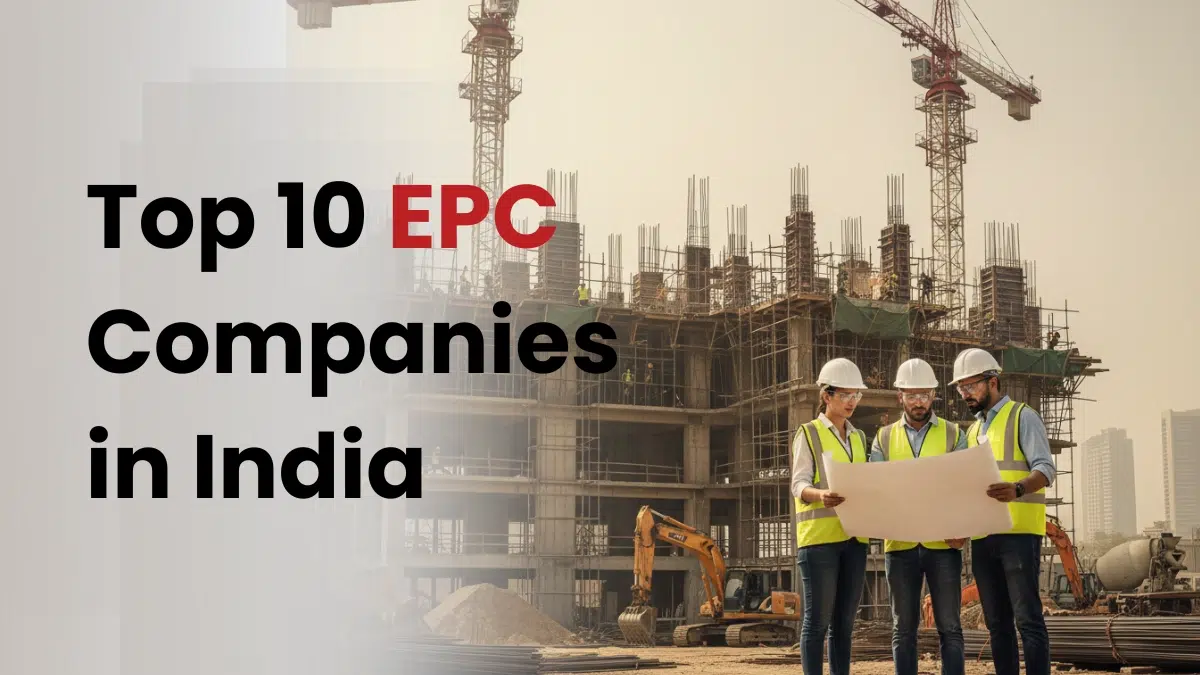 Top 10 EPC companies in India